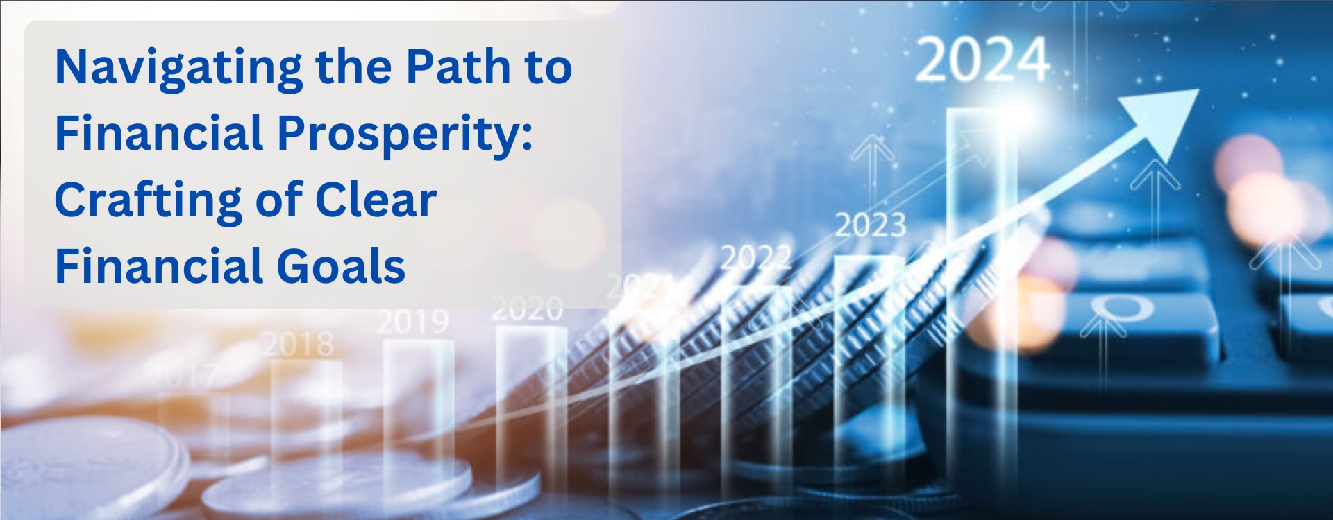 SDB bank | Navigating the Path to Financial Prosperity: Crafting of Clear Financial Goals